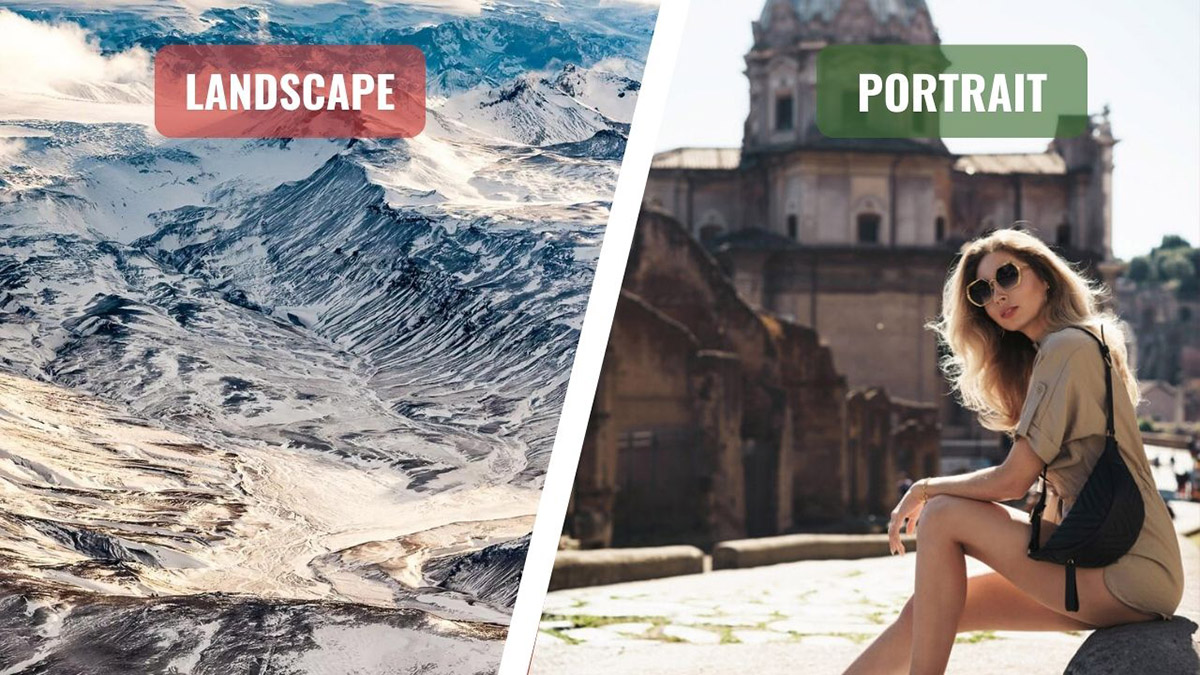 Landscape Vs. Portrait Orientation: When To Use Which One?